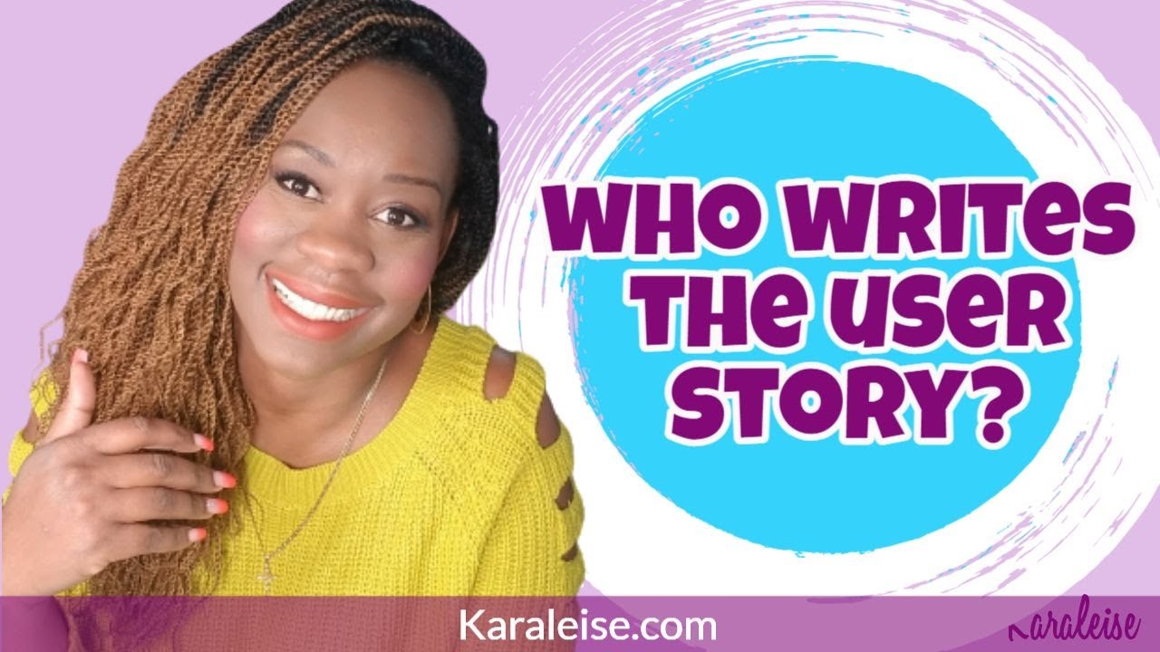 Who Should Write The User Story 2023 Mr Trucos who-should-write-the-user-story-2023-mr-trucos